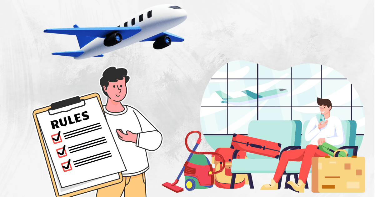 6 Important Guidelines 2025(Updated): Are vacuum cleaners allowed on ...